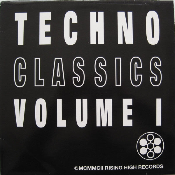 TECHNO CLASSICS VOLUME 1 – REVO RECORDS